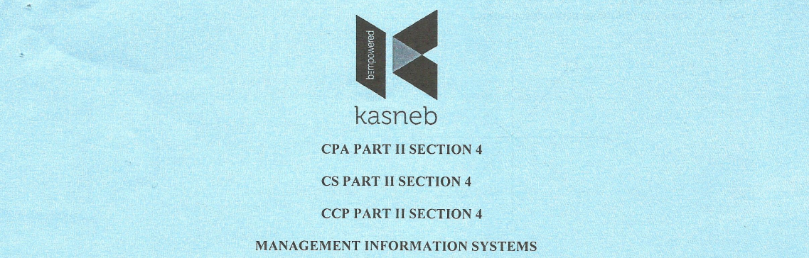 KASNEB Management Information Systems Past Papers and answers - KASNEB ...
