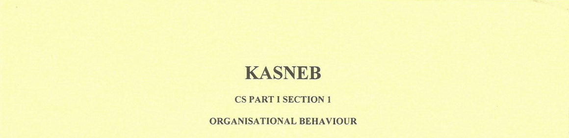 KASNEB Organisational Behaviour Past Papers and answers - KASNEB NOTES ...